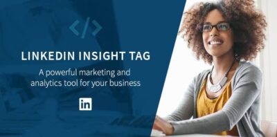 What is a LinkedIn Insight Tag? A Complete Explanation
