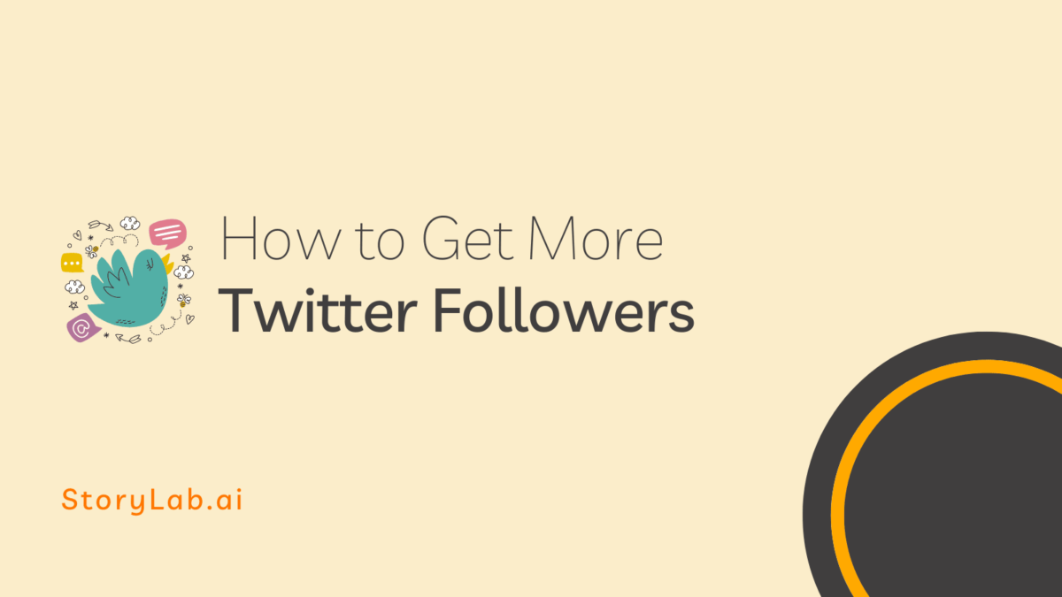 StoryLab.ai Blog. Write more. Write better. Grow faster.