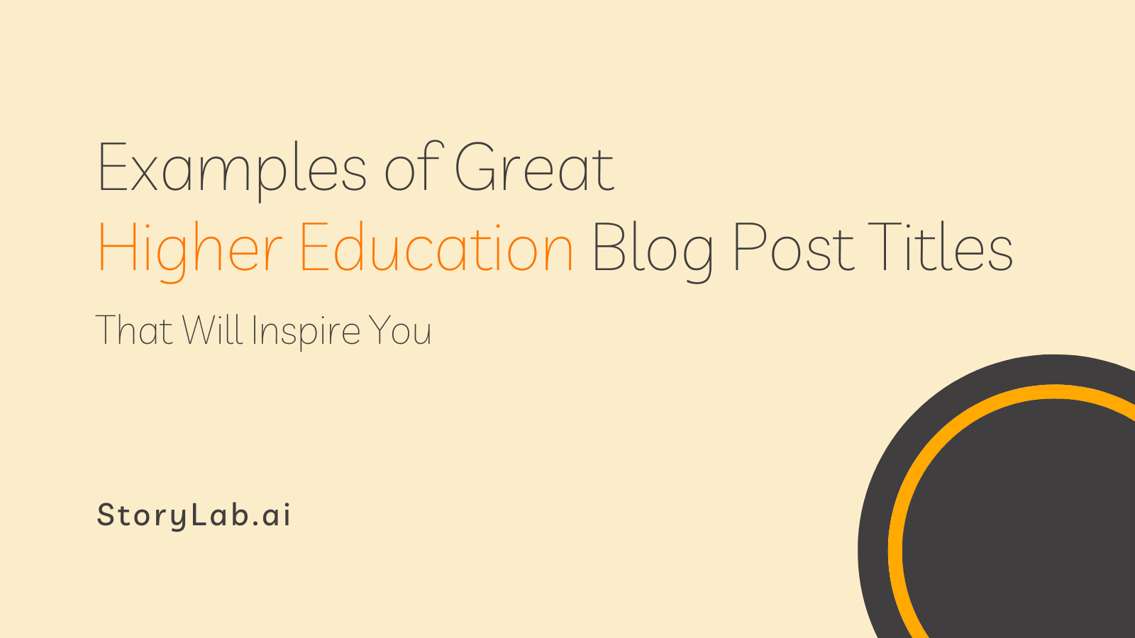 Examples of Catchy Higher Education Blog Post Titles