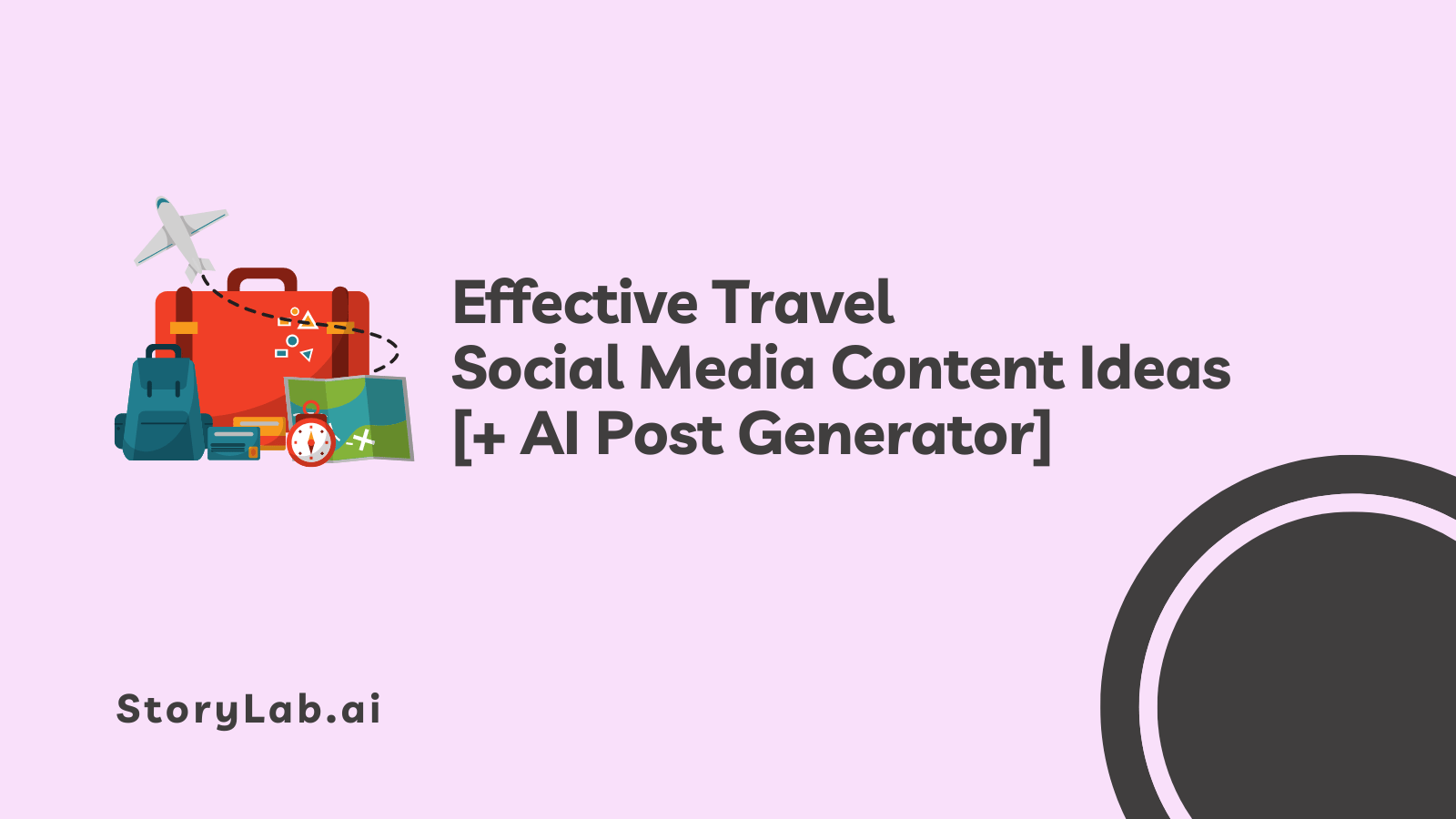 Effective Travel Social Media Content Ideas [+ AI Post Generator]